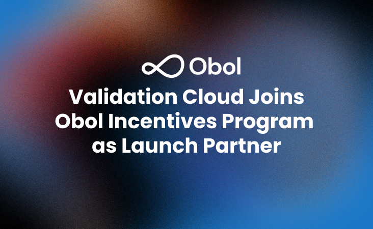 Validation Cloud Joins Obol Incentives Program as Launch Partner